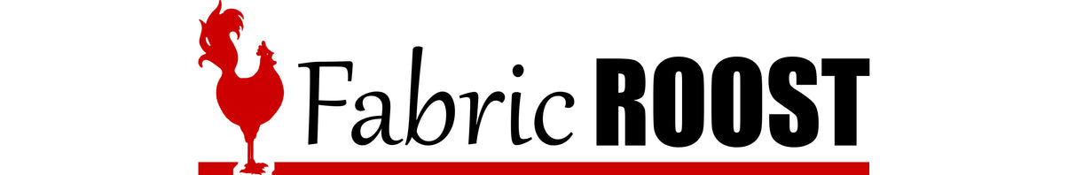 All Items on the Roost! — Fabric Roost